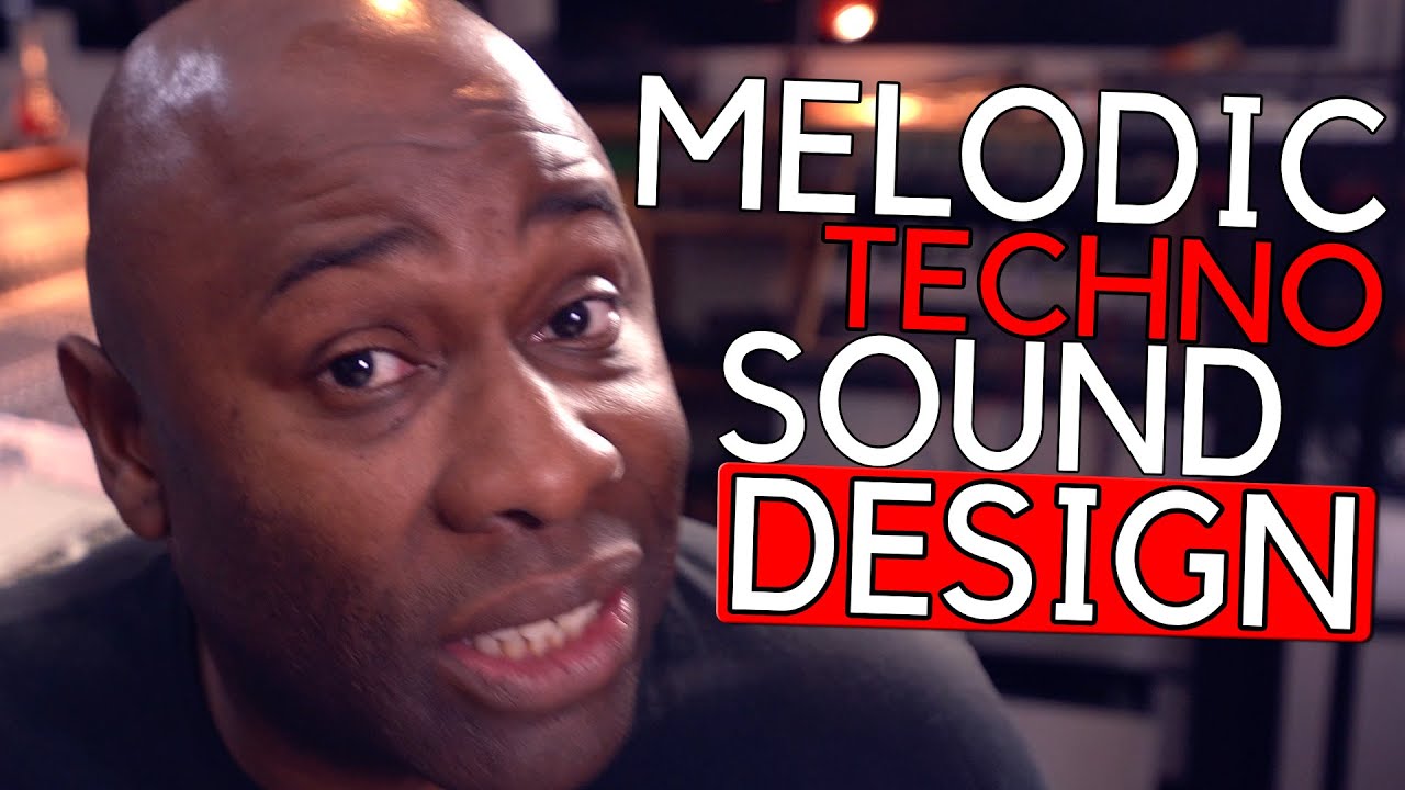 Melodic Techno Sound Design - YouTube