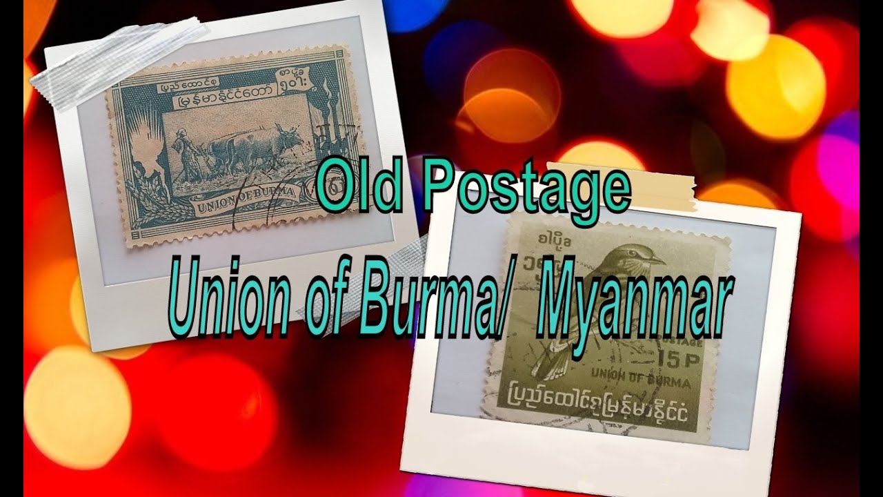 Rare postage of Burma/Myanmar - YouTube