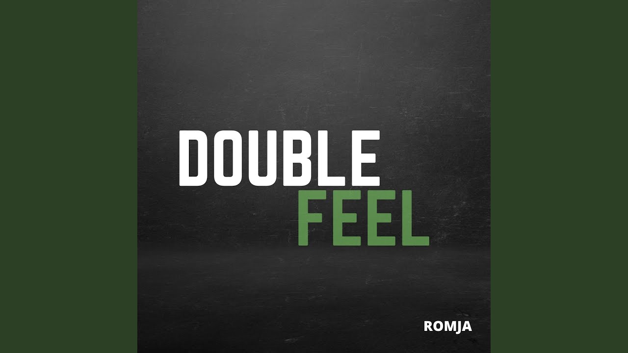 Double Feel - YouTube