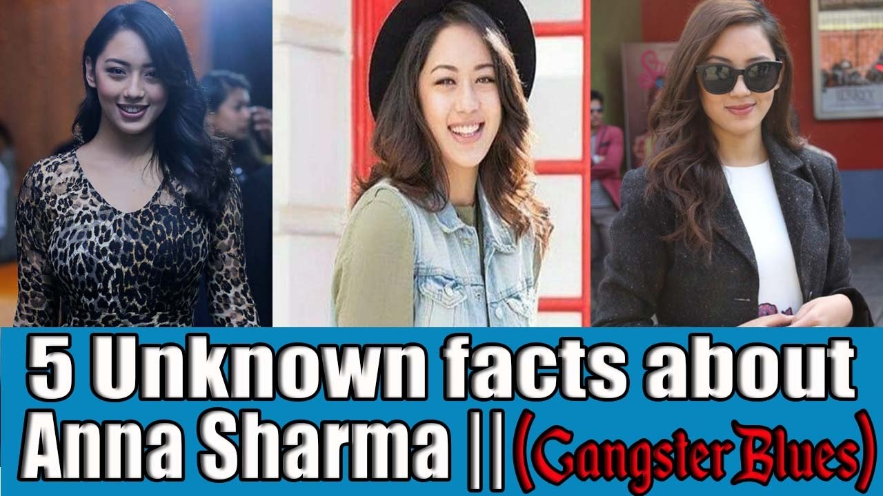 5 unknown facts about Anna Sharma || New movie "Gangster Blues" (2017 ...