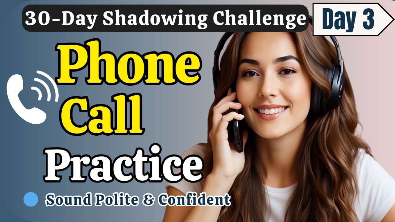 Learn English FAST with Phone Conversations | Day 3 |Shadowing English ...
