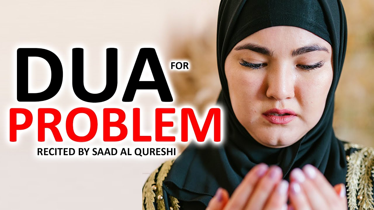 THIS AMAZING DUA CAN SOLVE YOUR PROBLEM QUICKLY! - YouTube