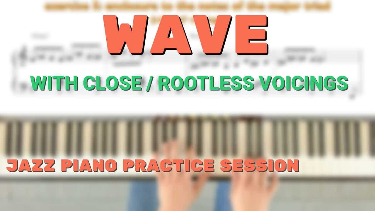 Wave with Close Voicings - YouTube