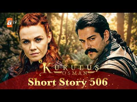 Kurulus Osman Urdu | Short Story 506 I Osman Sahab aur Sofia ki ladai⚔️