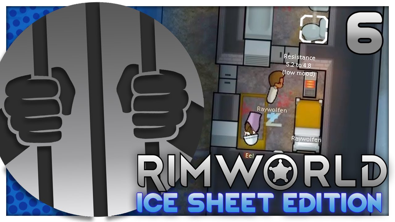 PRISONER REHABILITION! - Rimworld: Ice Sheet Edition - #6 - YouTube