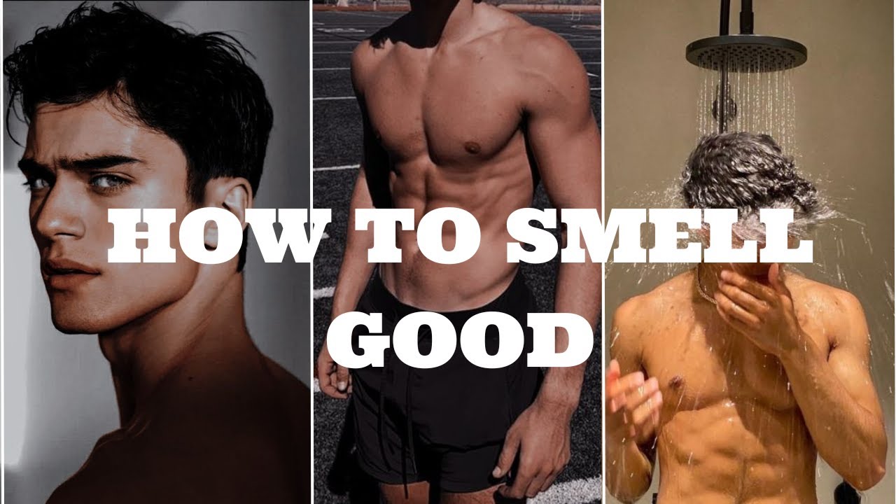 How to smell good whole day (No Bs Guide) - YouTube