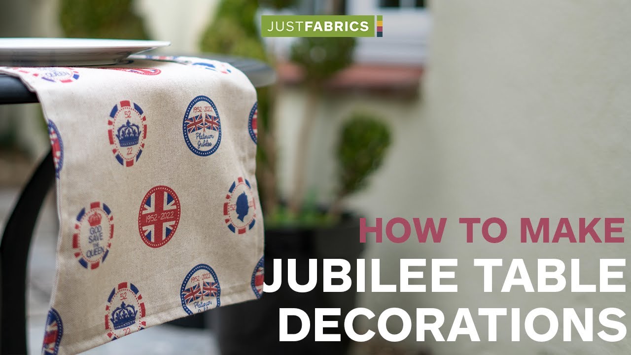 How To Make Jubilee Table Decorations | Just Fabrics - YouTube