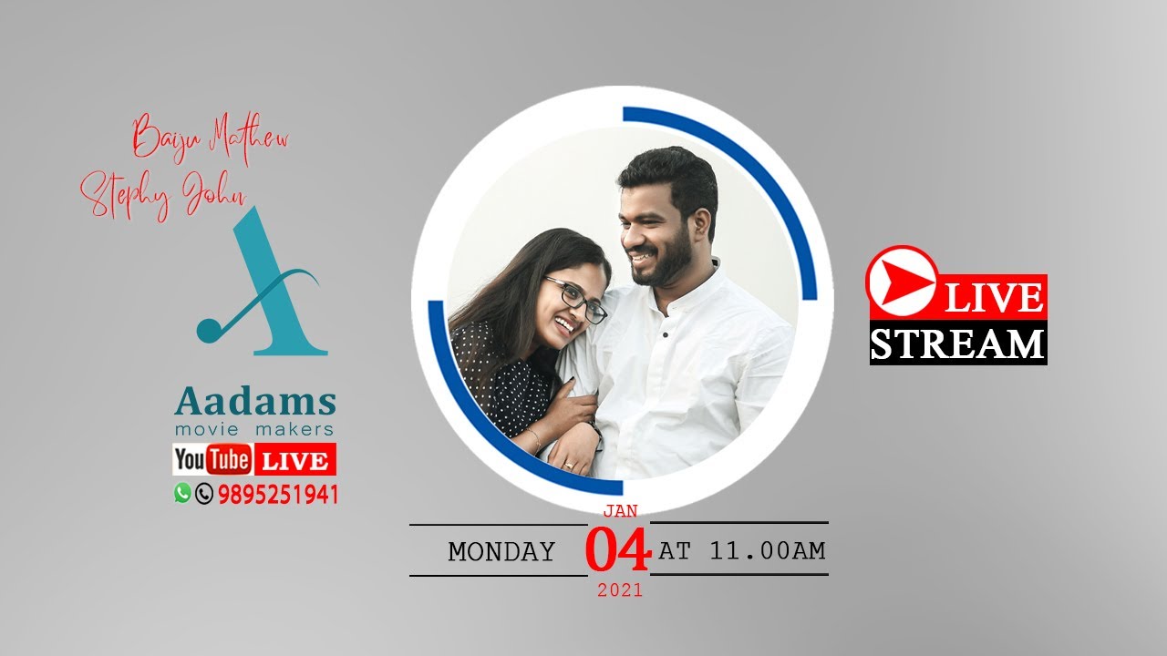 Baiju Mathew + Stephy John Wedding Day Youtube Streaming By Adam Movie ...