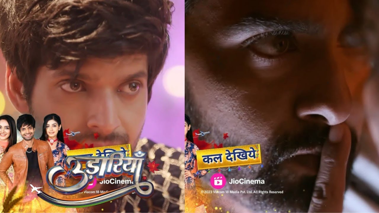 Udaariyaan | Advait Lega Nehmat Ki Jaan, Kya Ekam Sahi Time Par Poch ...