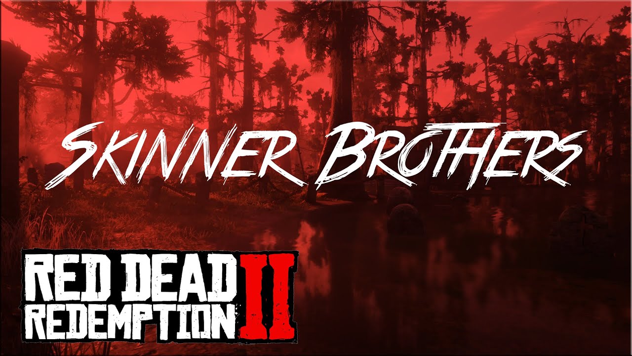 Red Dead Redemption 2- Skinner Brothers- Myth and Legend - YouTube
