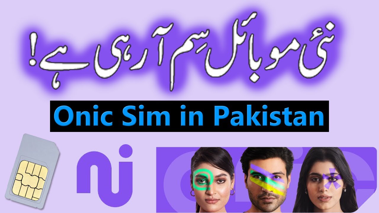 Onic Sim in Pakistan | New Sim is Coming - YouTube