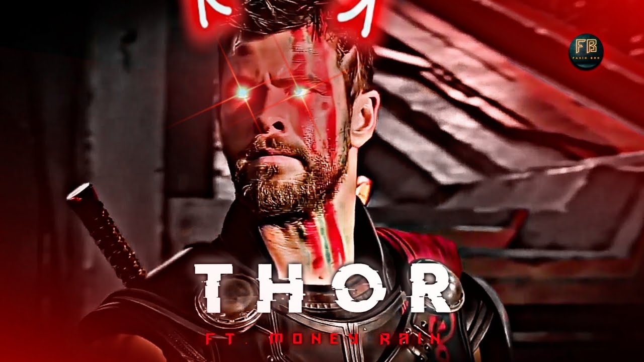 Thor ft. Money Rain Badass Edit🔥 | Thor Edit Status | Money Rain Edit ...