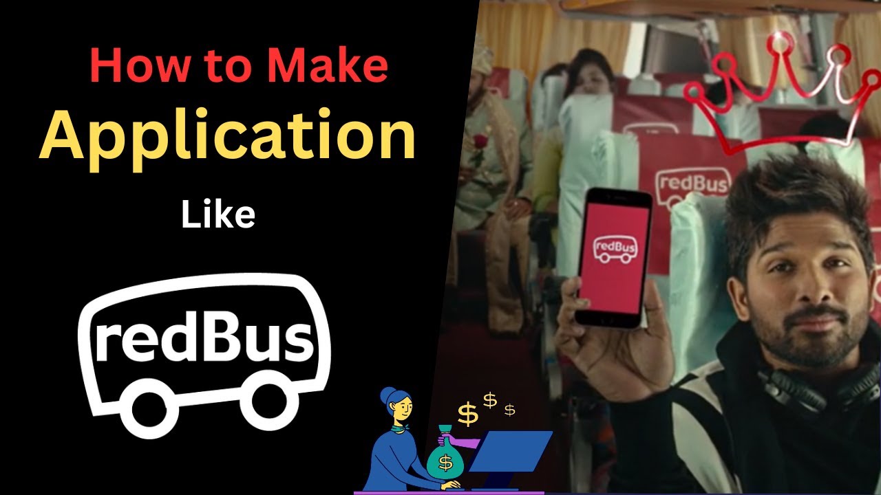 Redbus type application development cost | Business Model | Earning ...