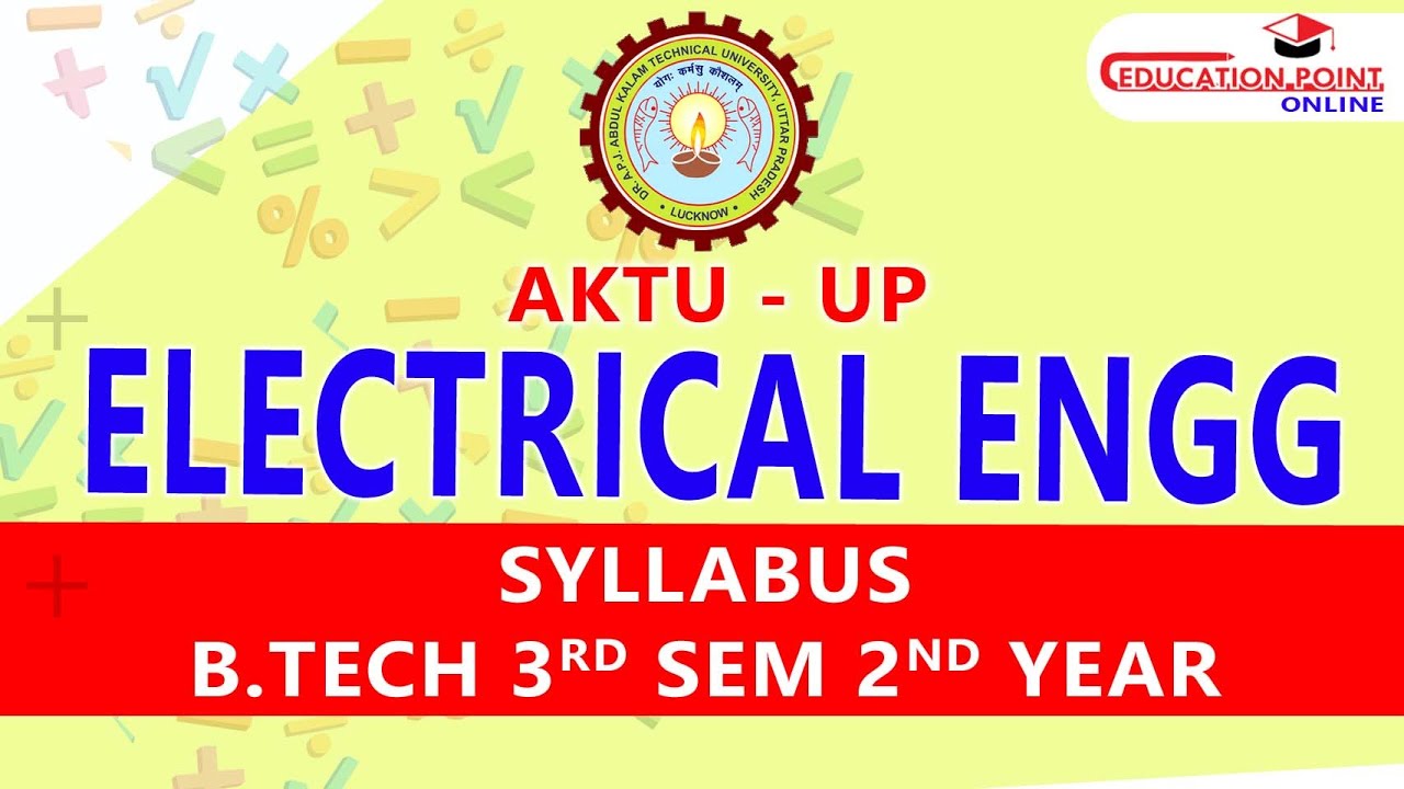 Electrical Engineering EE AKTU B Tech 3rd Sem 2nd Year Syllabus electrical-engineering-ee-aktu-b-tech-3rd-sem-2nd-year-syllabus