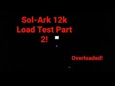 Sol-Ark 12k Load Test: Part 2! - YouTube