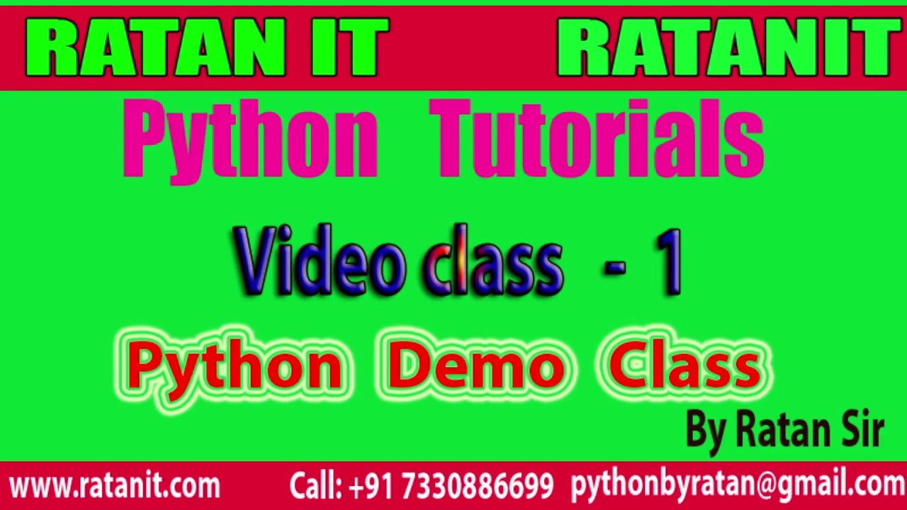 Python Tutorial Video Class 1 Demo Class By Ratan Sir Youtube
