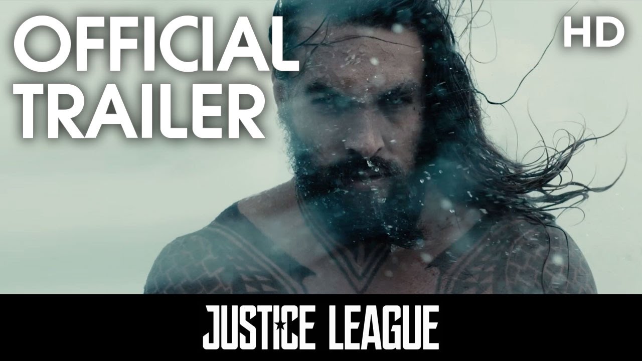 JUSTICE LEAGUE | Official Trailer | 2017 [HD] - YouTube