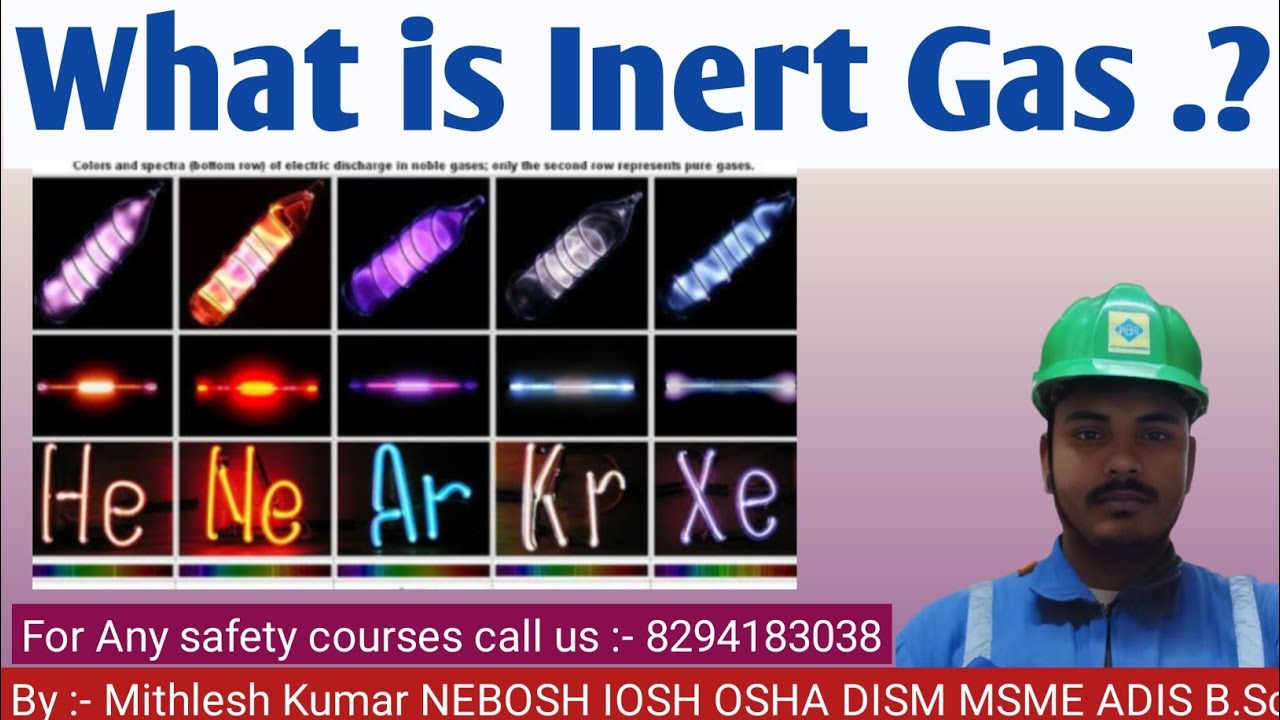 ! What is Inert gas ! inert gas kya hota hai ! inert gas kya hai ...