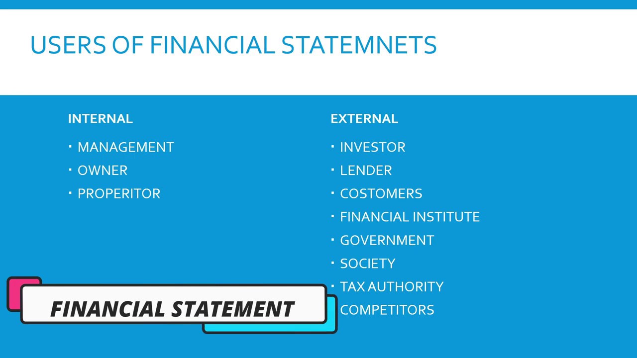 USERS OF FINANCIAL STATEMENTS YouTube USERS OF FINANCIAL STATEMENTS YouTube