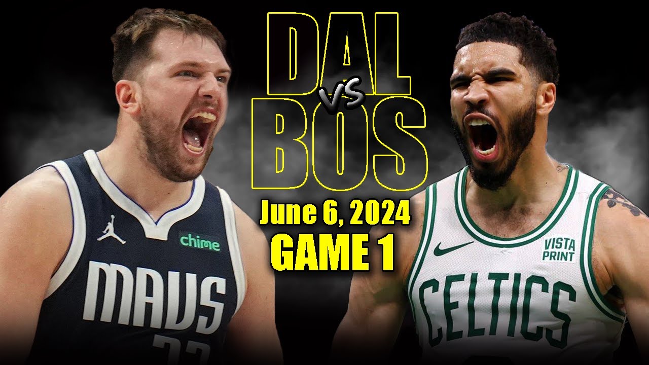 Dallas Mavericks vs Boston Celtics Full Game 1 Highlights - June 6 ...