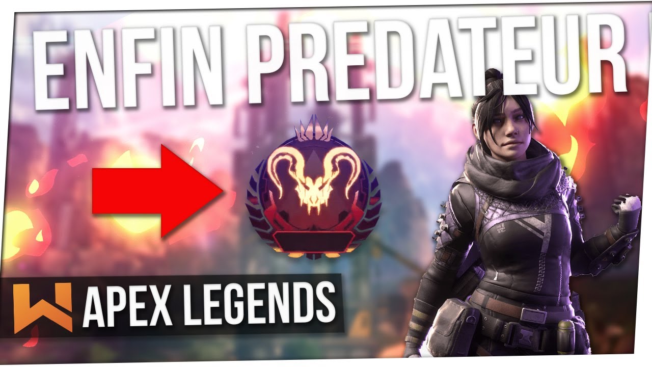Mon Passage en Predator (Rank Max) ! Apex Legends TOP 1 - YouTube