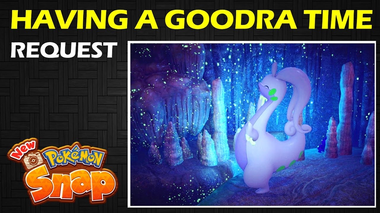 Having a Goodra Time: 3 Star Request | Outaway Cave | New Pokemon Snap ...