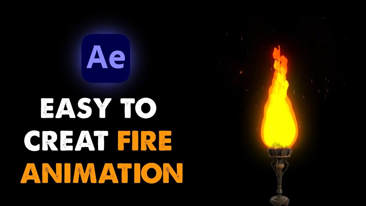 Easy to creat 2d fire in after effect #animationvideo - YouTube