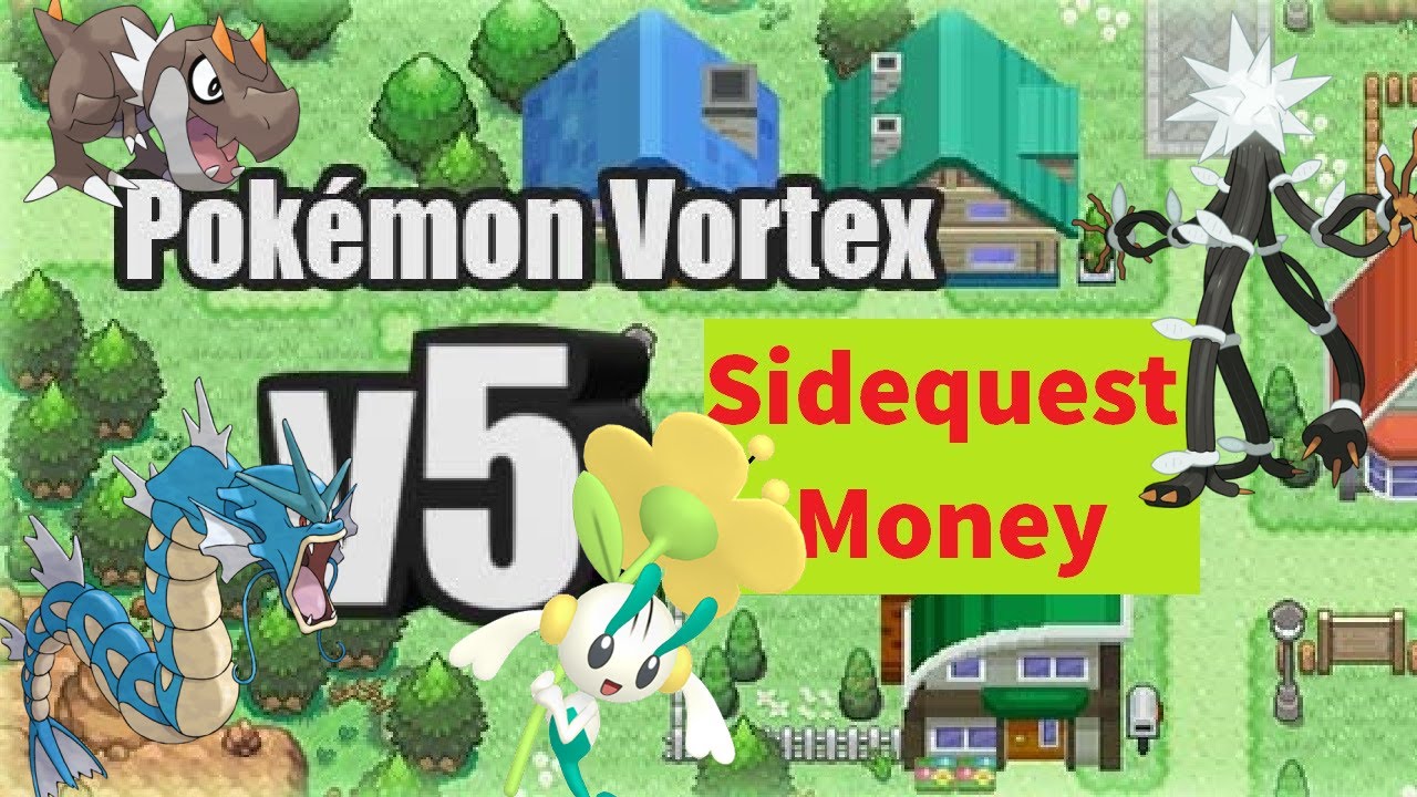Pokémon Vortex V5 - Sidequest Money - YouTube