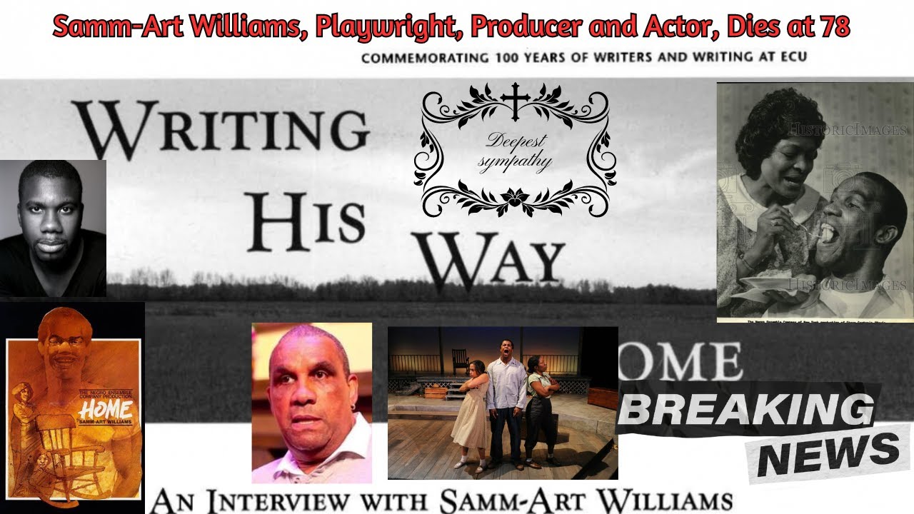 Samm-Art Williams, Playwright, Producer and Actor, Dies at 78 - YouTube