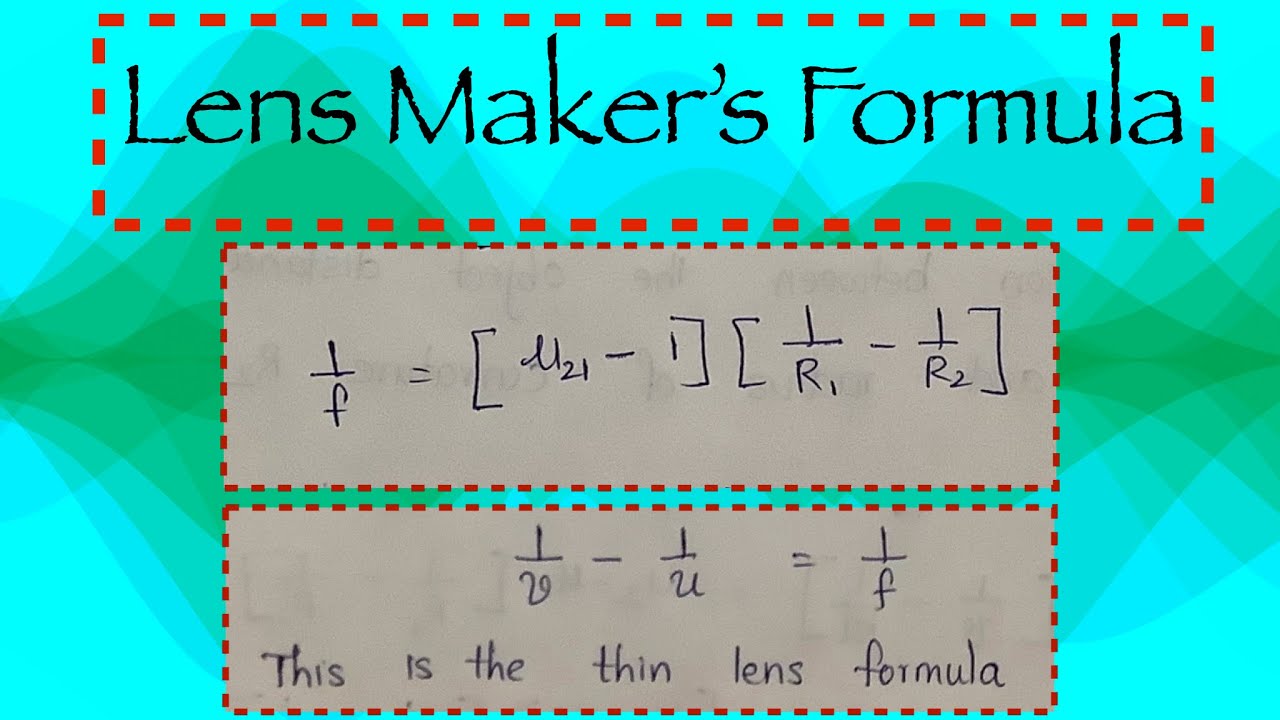 Lens Maker’s Formula | Class 12 - YouTube