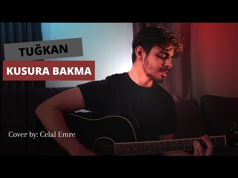 Tuğkan - Kusura Bakma | (Celal Emre Cover)