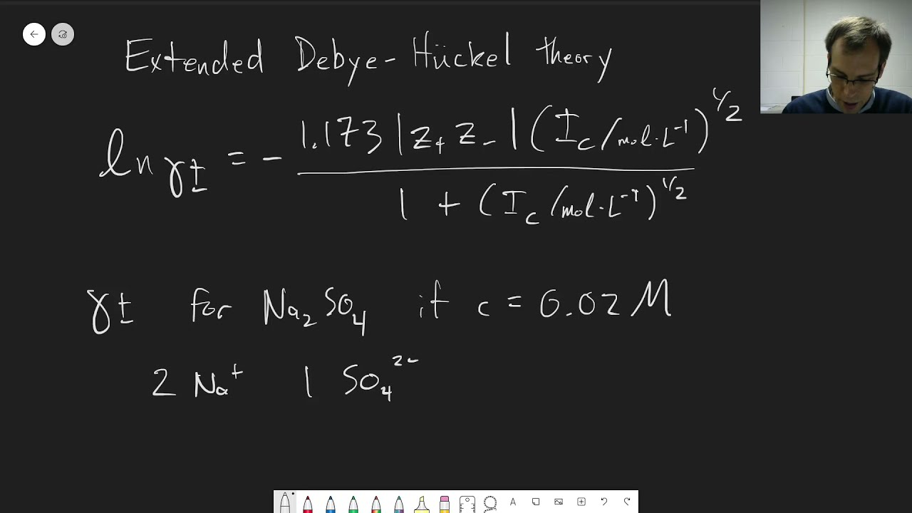 Chapter 25: Extended Debye-Huckel Theory and Example Calculation | CHM ...