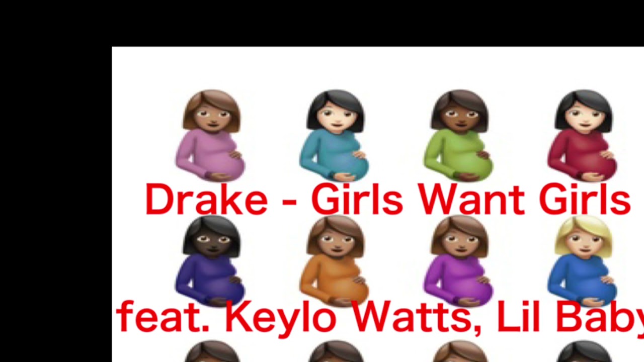 Drake - Girls Want Girls (Official Audio) ft. Keylo Watts, Lil Baby ...