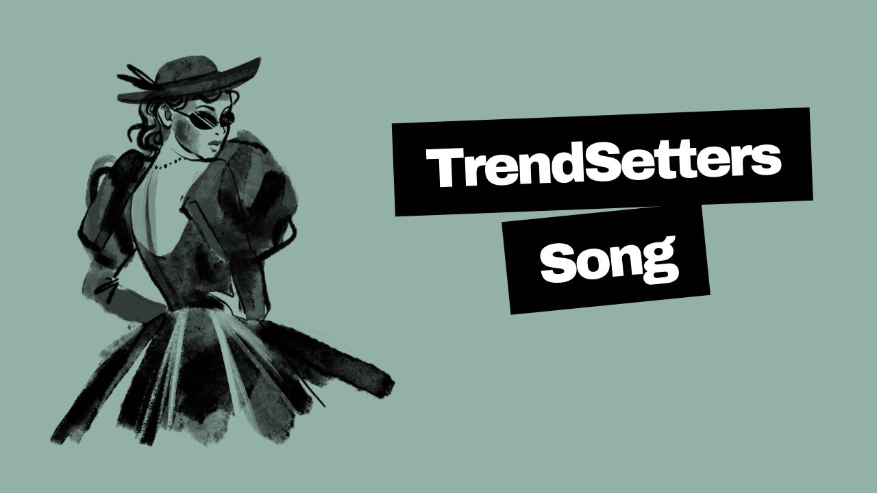 TrendSetters (Oficiall Songs) - YouTube
