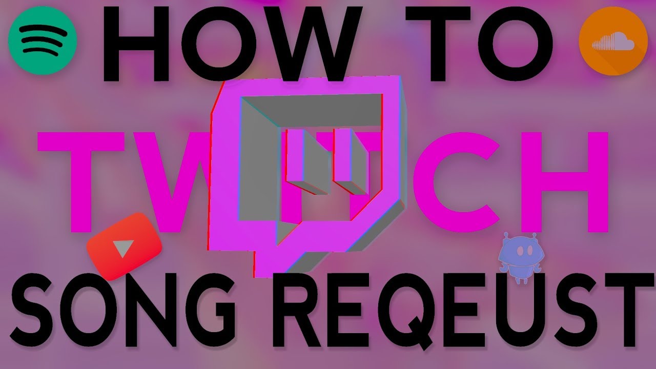 How to Song Request Twitch (Tutorial) - YouTube