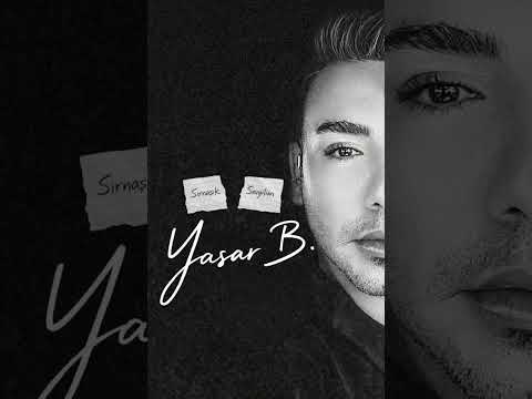 Yaşar B. – Sırnaşık Sevgilim (Official Audio)