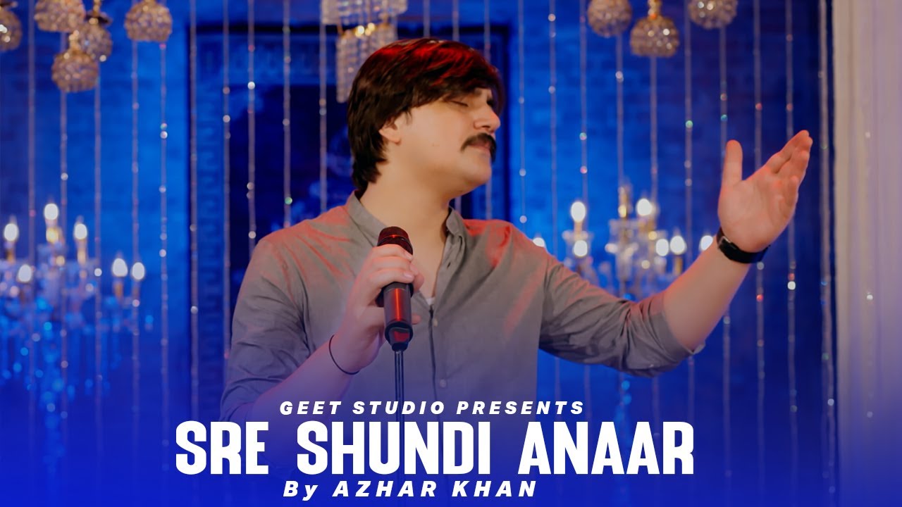 Pashto New Songs 2024 | Sre Shunde Anaar | Azhar Khan New Pashto Songs ...