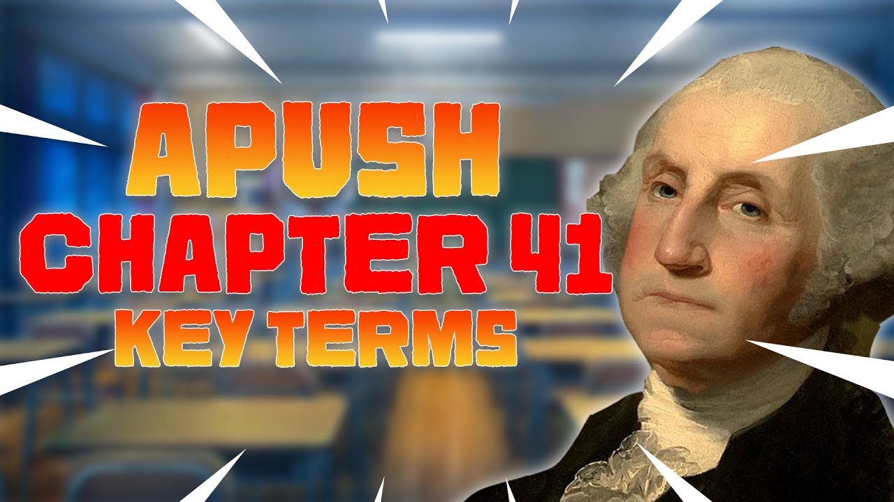 APUSH Chapter 41 Key Terms + Notes (American Pageant) - YouTube