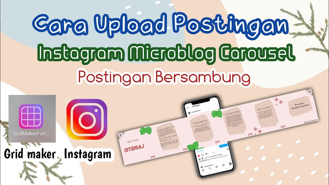 Cara Upload Foto atau Gambar Postingan Instagram Bersambung ...