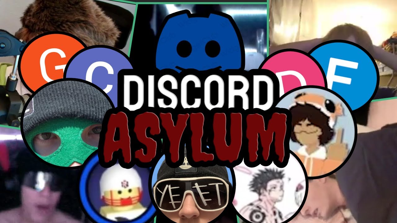Discord Asylum (Ft. Mythtg, Roscar, Ceecill, Slashest, Cooper7273 ...