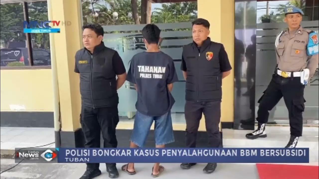 POLISI BONGKAR KASUS PENYALAHGUNAAN BBM BERSUBSIDI - YouTube