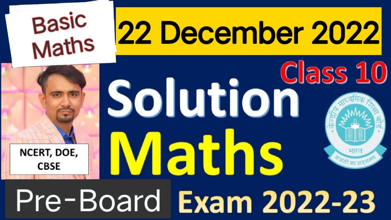 Class 10 Basic Maths Paper Solution answer Key 2022 23 Pre Board Exam class-10-basic-maths-paper-solution-answer-key-2022-23-pre-board-exam