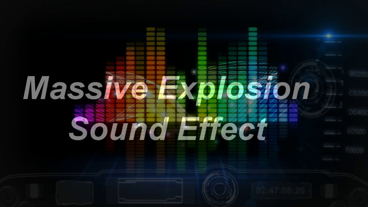 Massive Explosion Sound Effect - YouTube