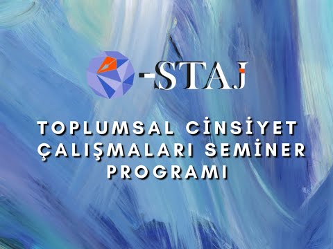 TUİÇ o-STAJ | Toplumsal Cinsiyet Çalışmaları Mart Seminer Programı