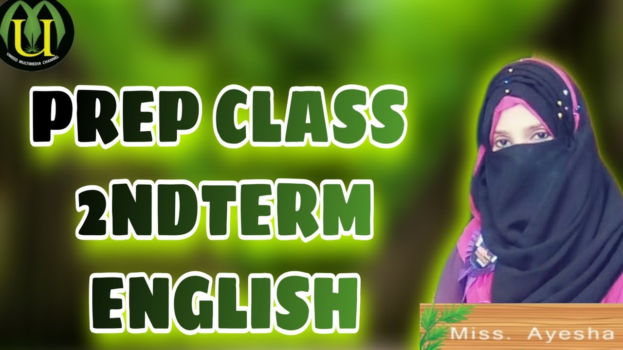 CLASS PREP DAY1 ENGLISH 2NDTERM - YouTube
