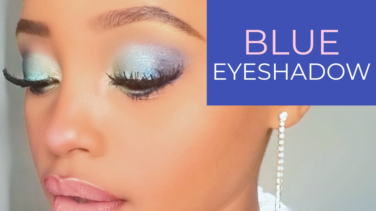 Blue Eyeshadow Tutorial💙 Youtube