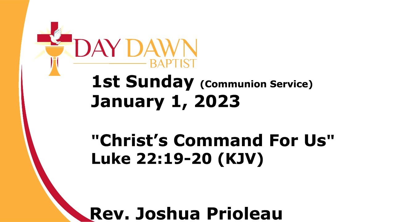 January 1, 2023 (1st Sunday / Communion Service) - YouTube
