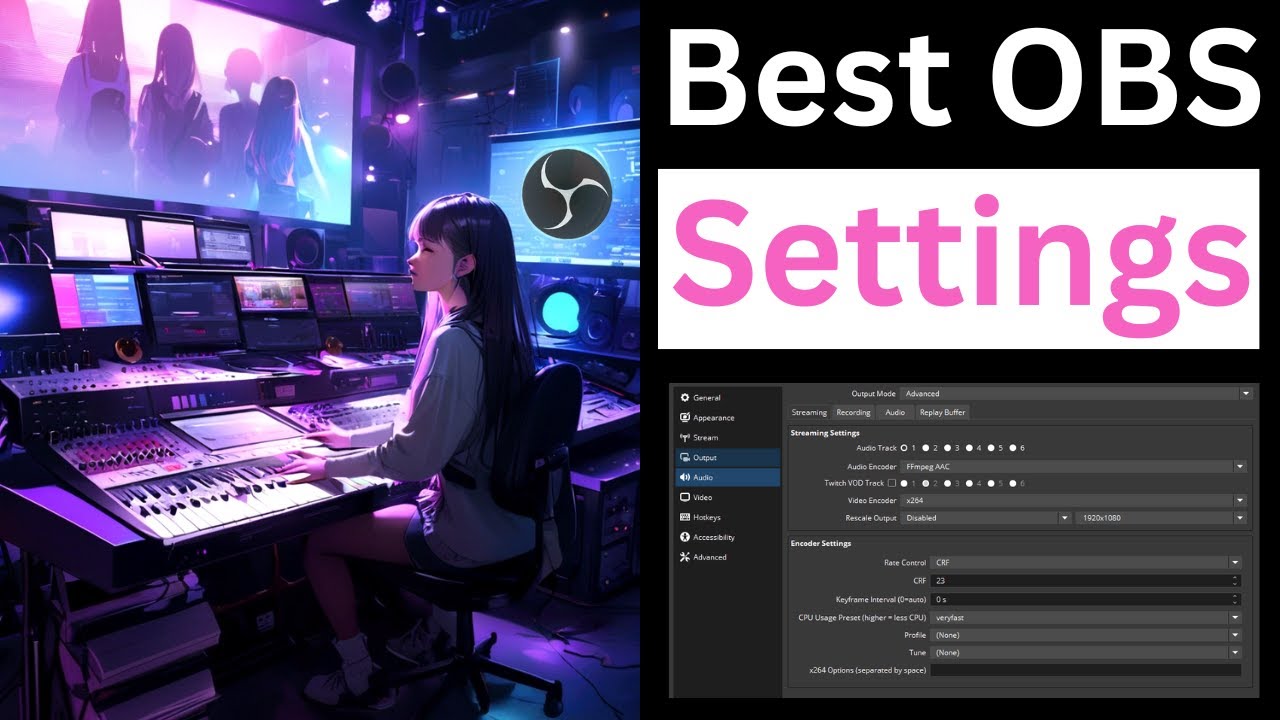 Best OBS Settings For Recording | Speed & Quality - YouTube