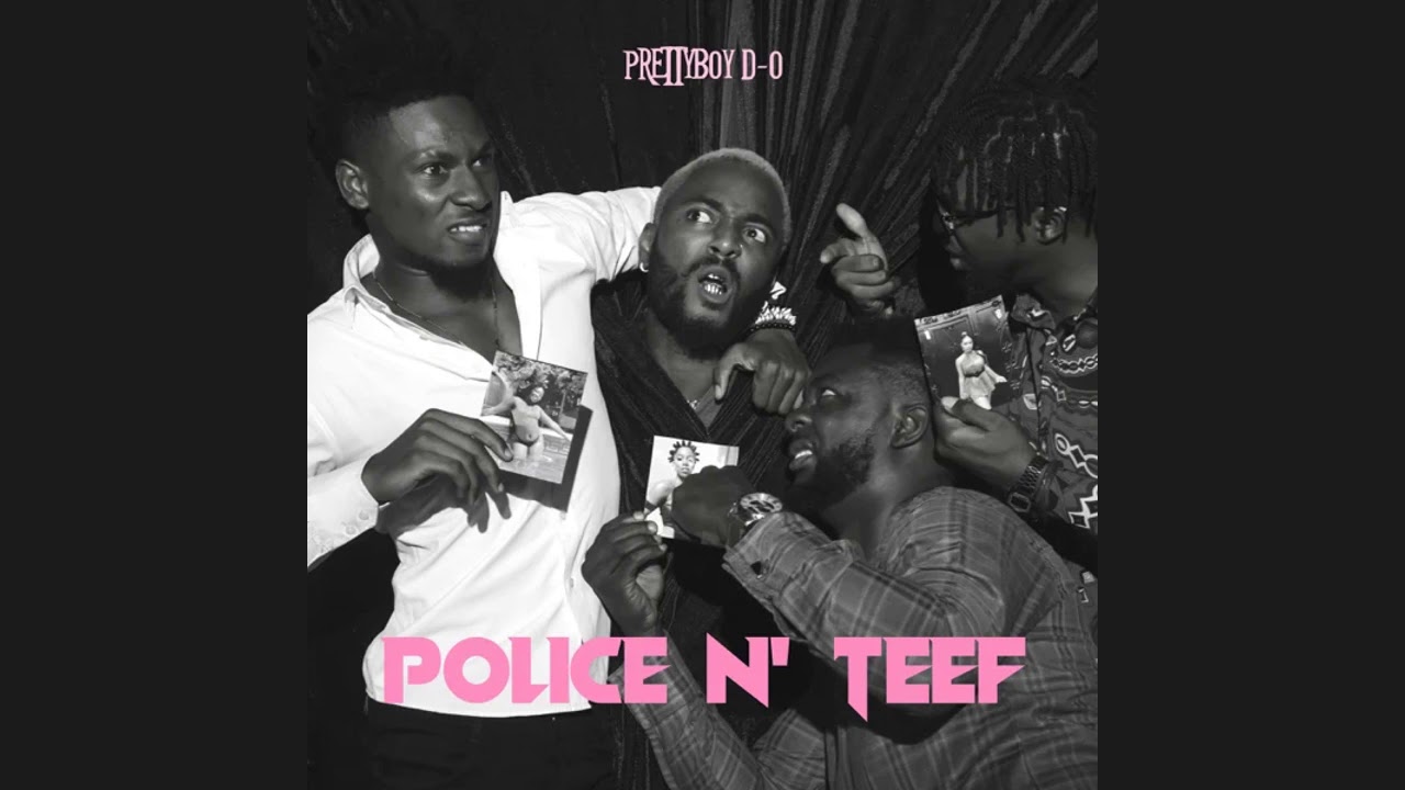 prettyboydo - Police n Teef [Official Audio] |G46 AFRO BEATS - YouTube