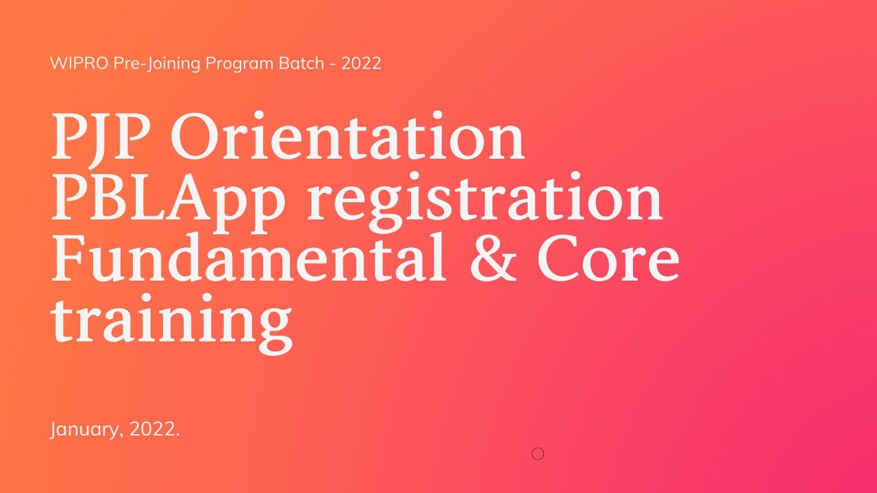 WIPRO Training and Joining Update | PJP Session| PBLApp registration| PBL app learning Java ...